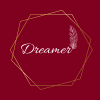 Dreamer – Dare to live a dreamer life